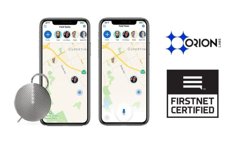 Announcing FirstNet Certified Status for the Orion Push to Talk iOS App