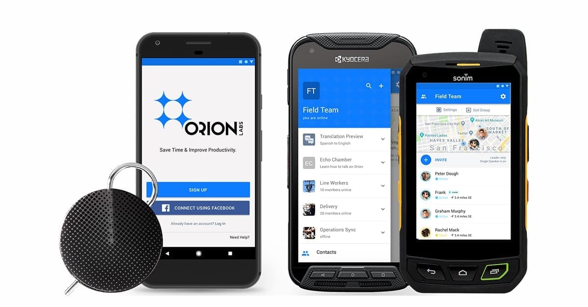 Get the totally redesigned Orion Push to Talk app for Android - Orion