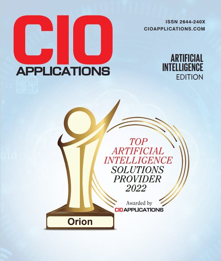CIO Applications Names Orion “Top 20 AI Solutions Companies for 2022 ...